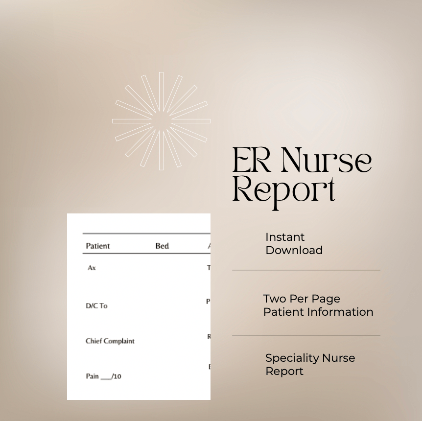 Digital Download ER Nurse Report Template – Miami Design Shops